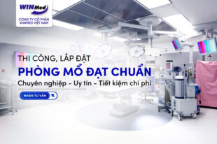 Tiêu chuẩn thiết kế phòng mổ y tế tại Việt Nam - Winmed